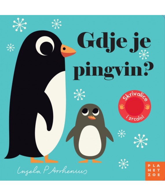 Gdje je pingvin? / Planetopija - knjižara za duh, um i tijelo